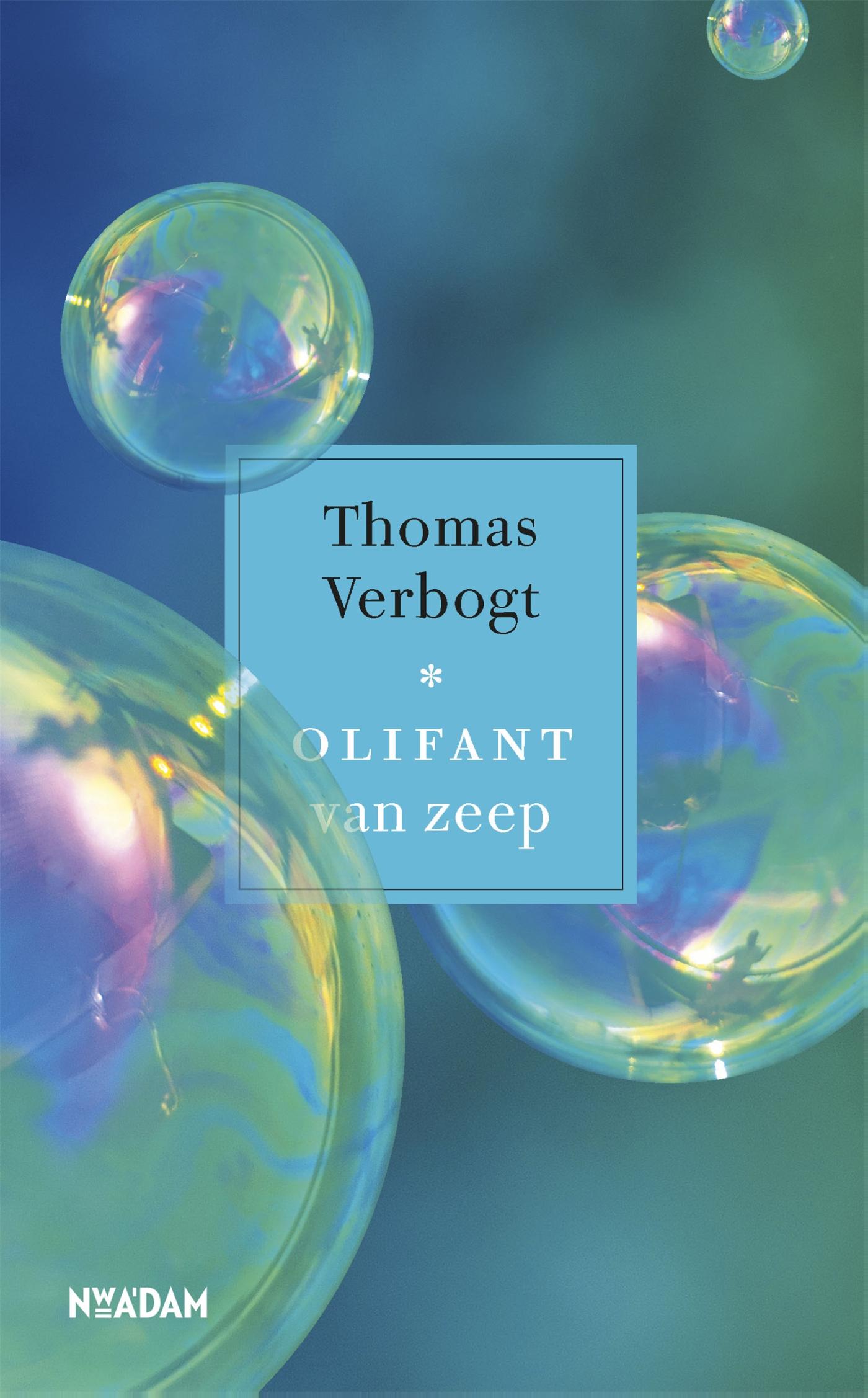 Olifant van zeep | 9789046825679 | Wereldbibliotheek